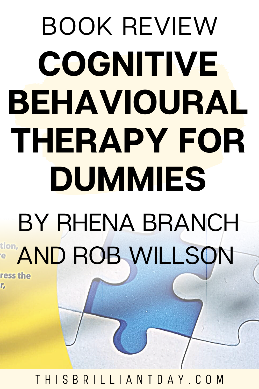 Book Review – ‘Cognitive Behavioural Therapy for Dummies’ by Rhena ...