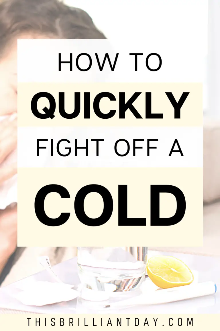 How to Quickly Fight Off a Cold - This Brilliant Day